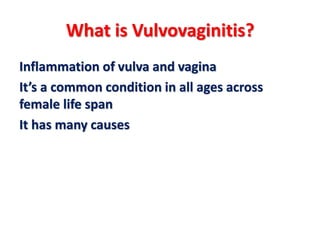 Vulvovaginitis | PPTX