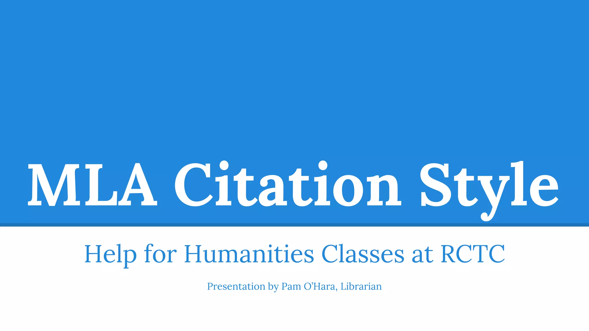 Mla citation style | PPTX
