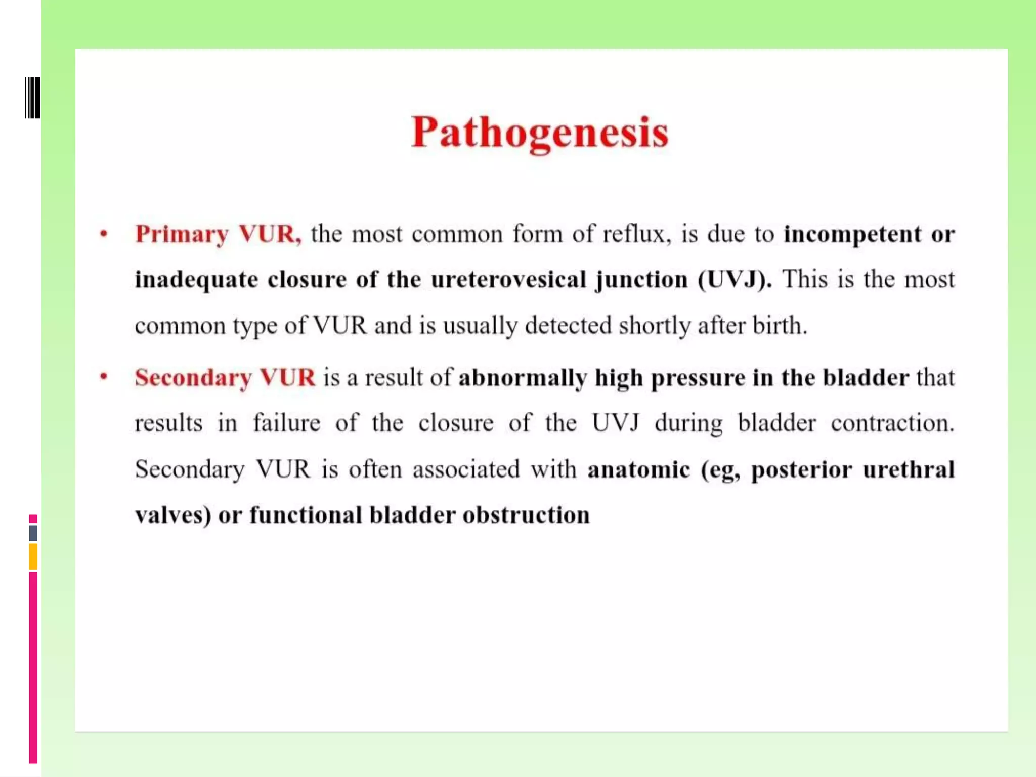 VUR & Reflux Nephropathy.pptx