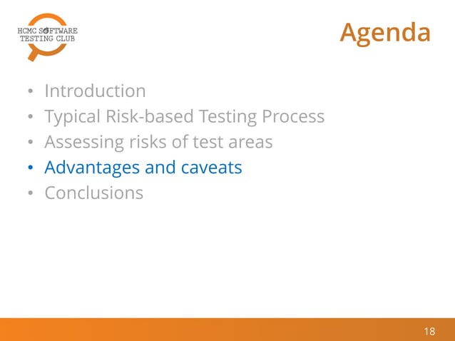 [HCMC STC Jan 2015] Risk-Based Software Testing Approaches | PDF ...