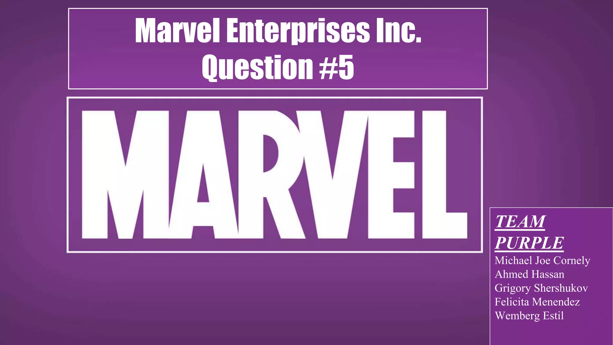 The Growth of Marvel Enterprises | PPTX