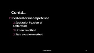 VARICOSE VEINS -Physiotherapy - Dr Rohit Bhaskar | PDF