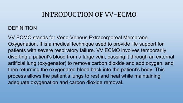 Veno-venous Extracorporeal membrane oxygenation (ECMO).pptx