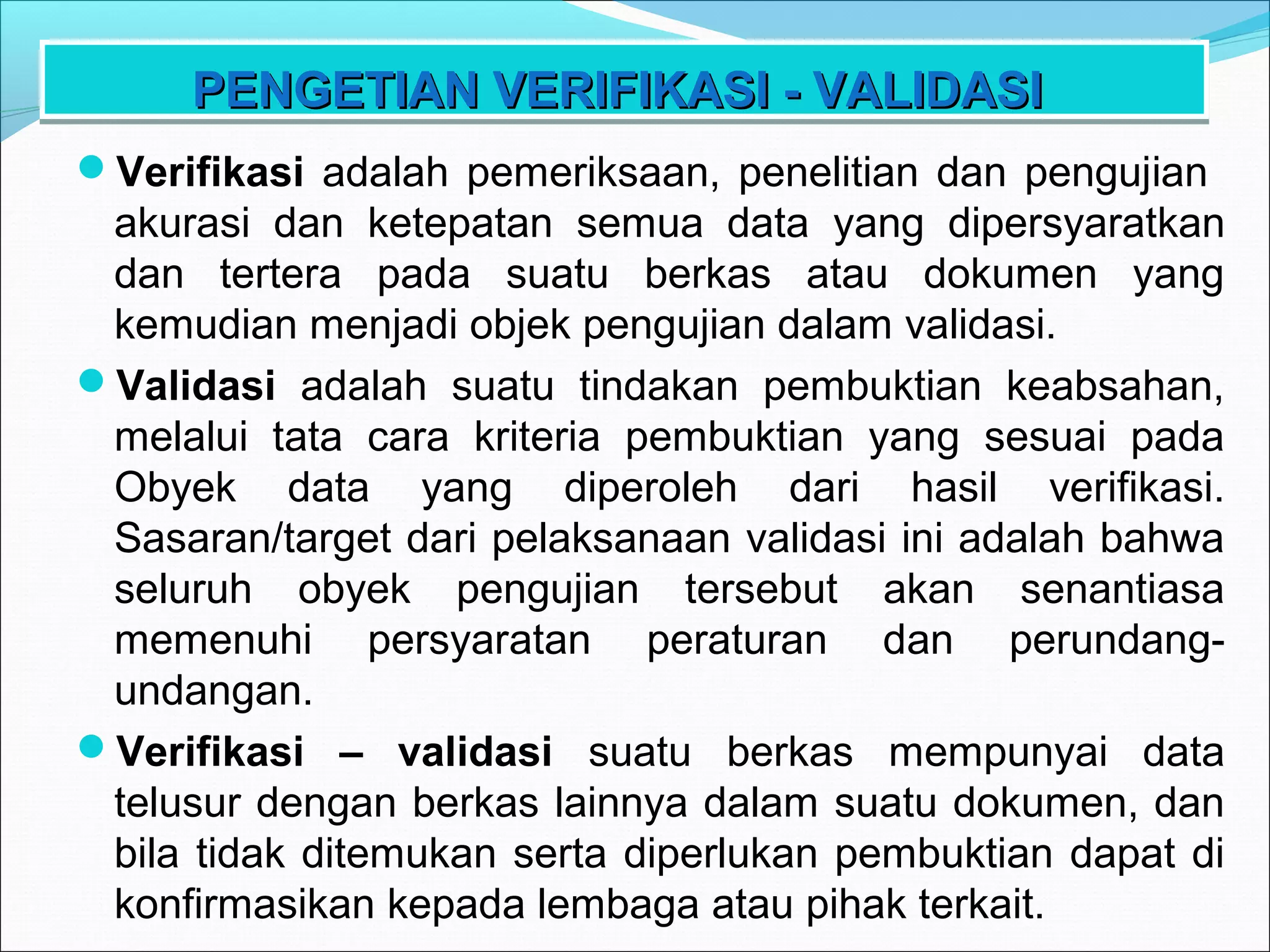 Verifikasi dan Validasi Berkas Badan Usaha LPJK | PPT