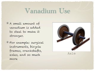 Vanadium Uses In Everyday Life