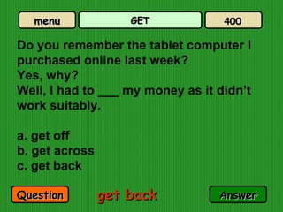 Phrasal verbs jeopardy | PPT