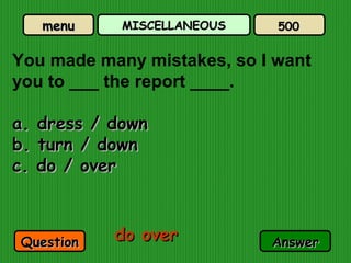 Phrasal verbs jeopardy | PPT