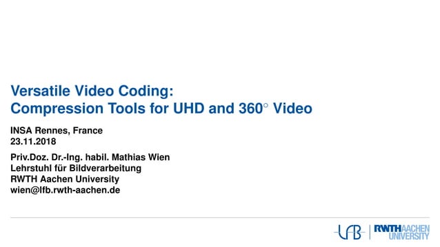 Versatile Video Coding: Compression Tools for UHD and 360° Video | PDF