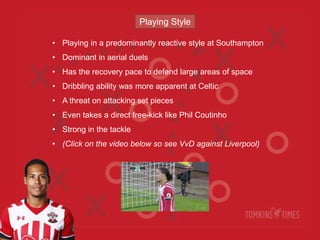 Virgil van Dijk - Scouting Report | PPTX