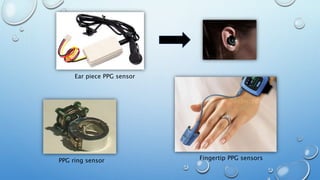 Wearable photoplethysmographic Sensors | PPTX