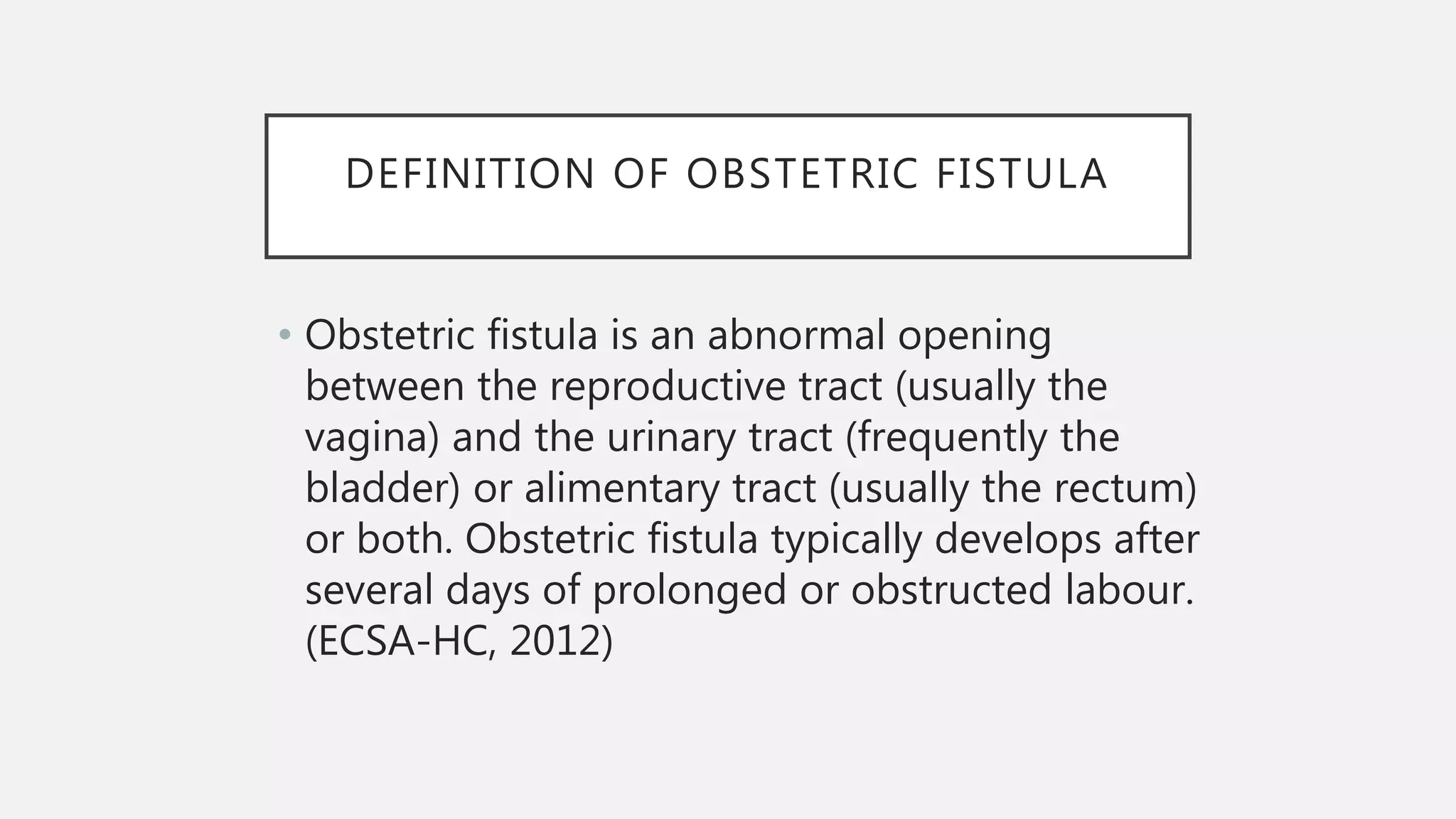 Obstetric fistula | PPTX