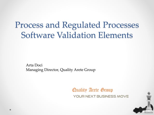 Process and Regulated Processes Software Validation Elements | PPTX | Computer Software and ...