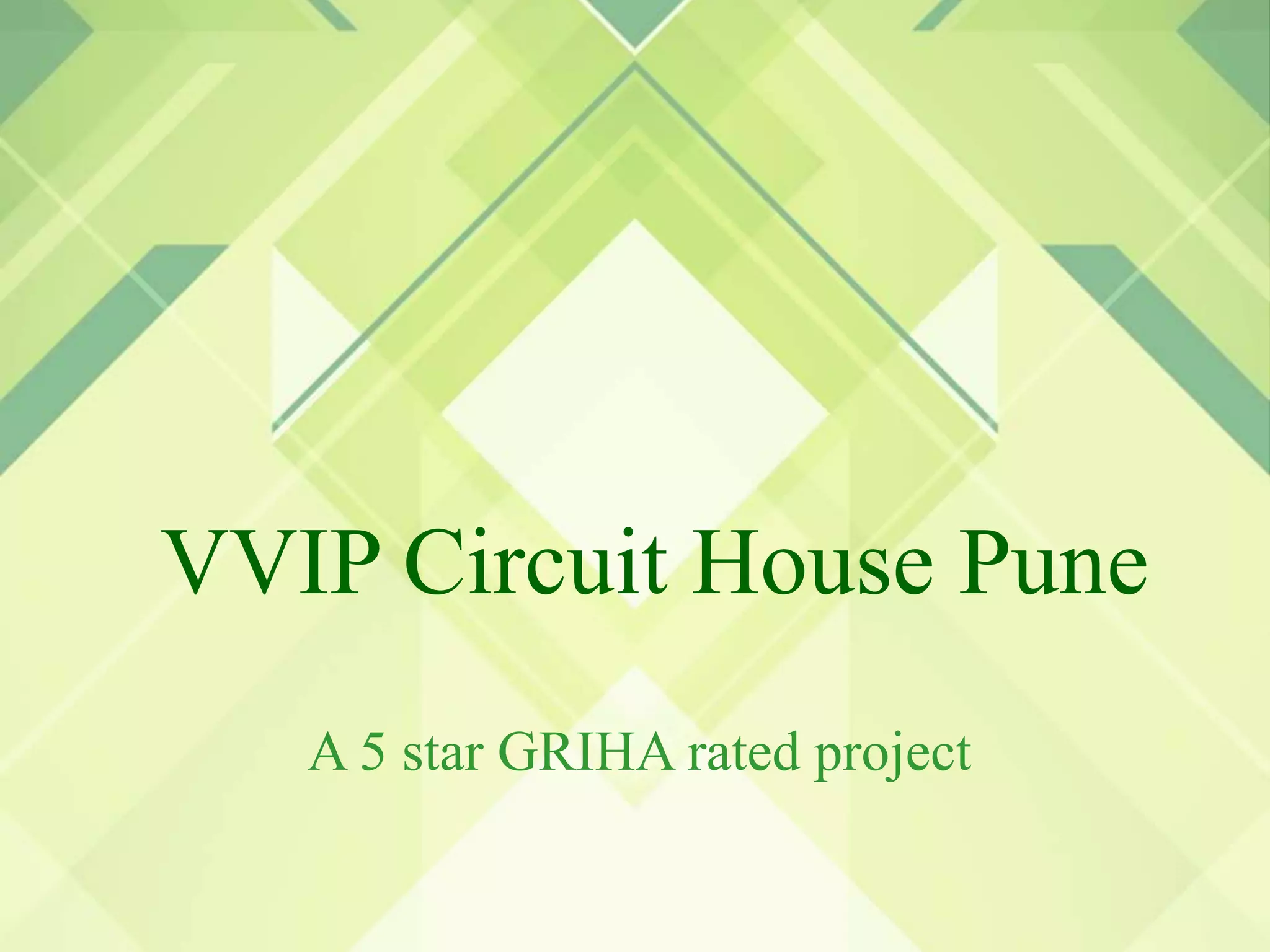 VVIP Circuit House Pune | PPTX