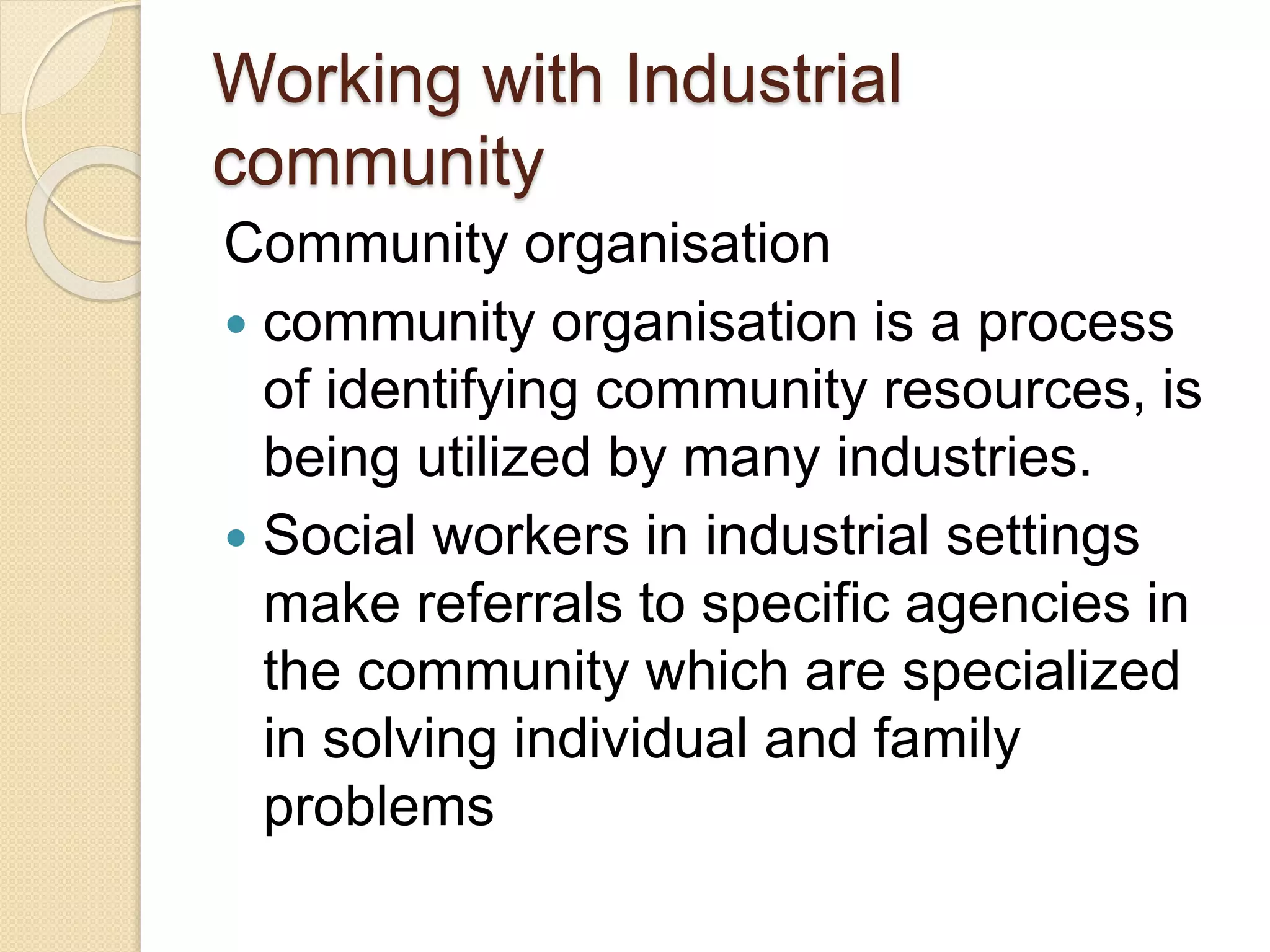 Industrial social work- working with industrial community and other ...