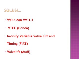 Materi Teknik Motor Bakar VVT-I VI...ppt