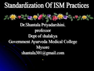 Standardization of ism practices | PPT