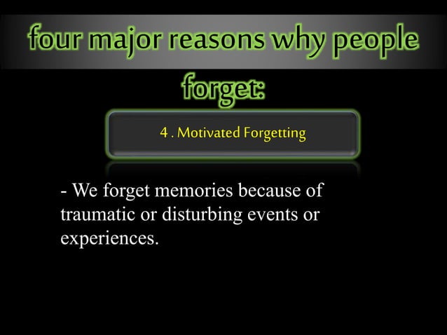 Memory and Forgetting - Psychology | PPSX