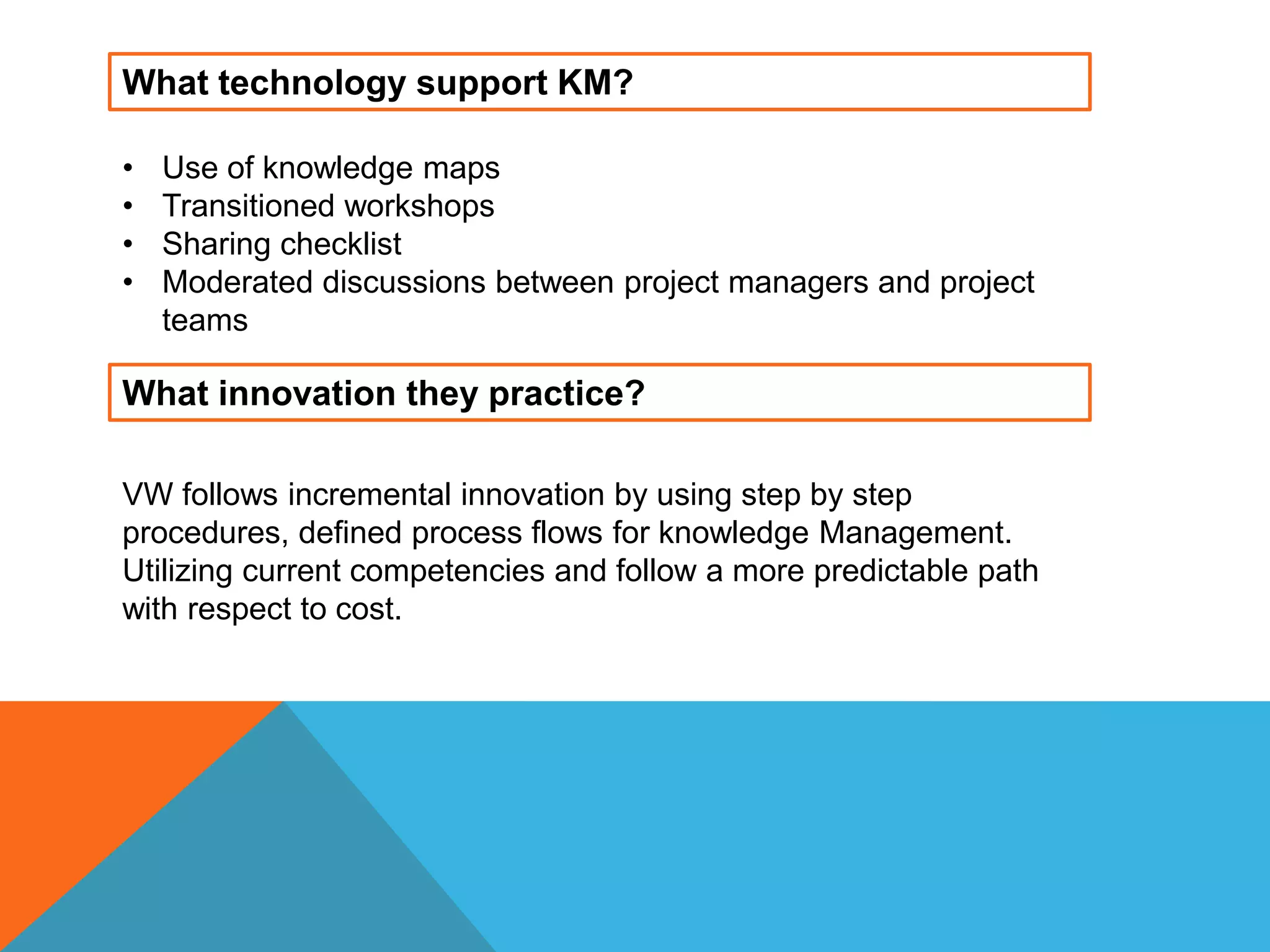 VW knowledge management case study | PPTX