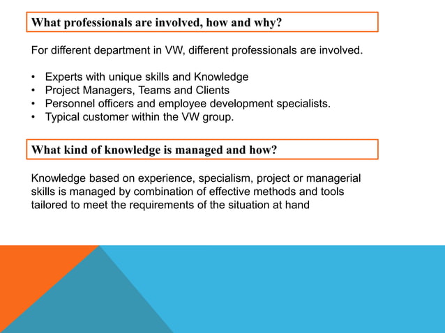VW knowledge management case study | PPTX