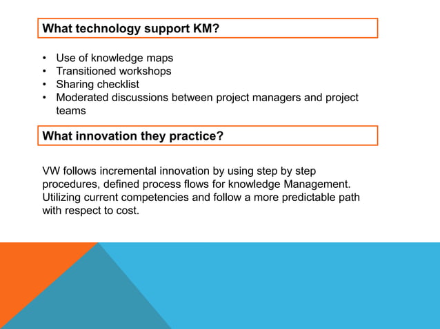 VW knowledge management case study | PPTX