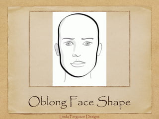 Hair Styles that flatter your Face Shape! | PPT