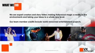 VX Entertainment | Rick Garson | PPT