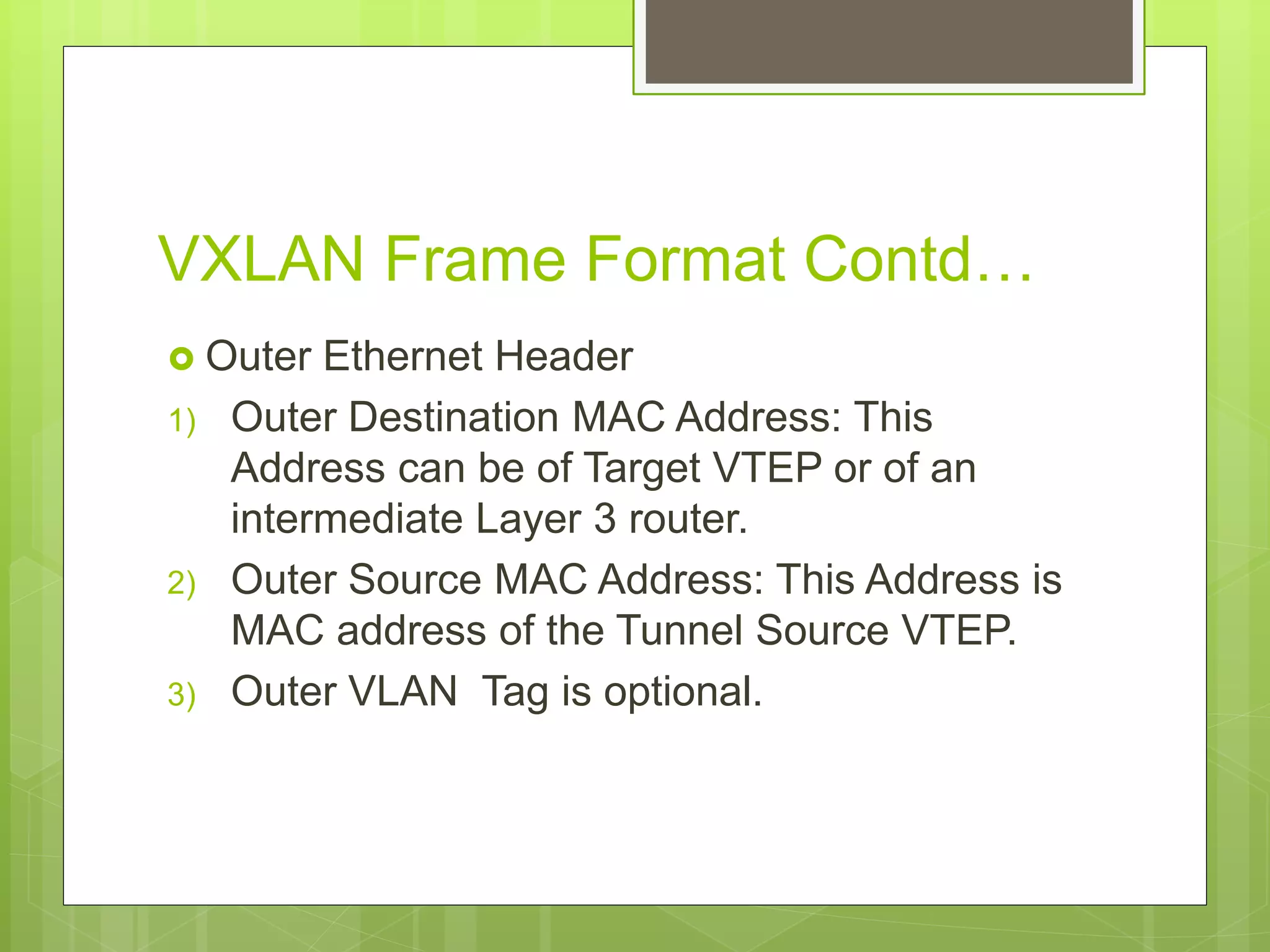 Vxlan frame format and forwarding | PPT