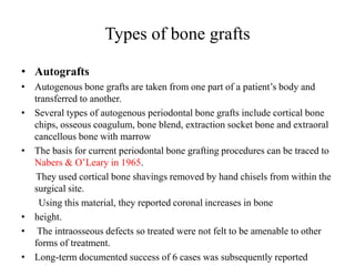 Bone grafts and periodontal | PPTX