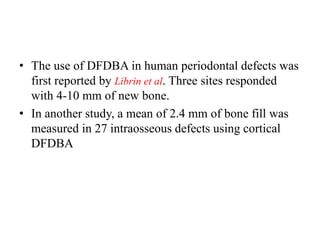 Bone grafts and periodontal | PPTX