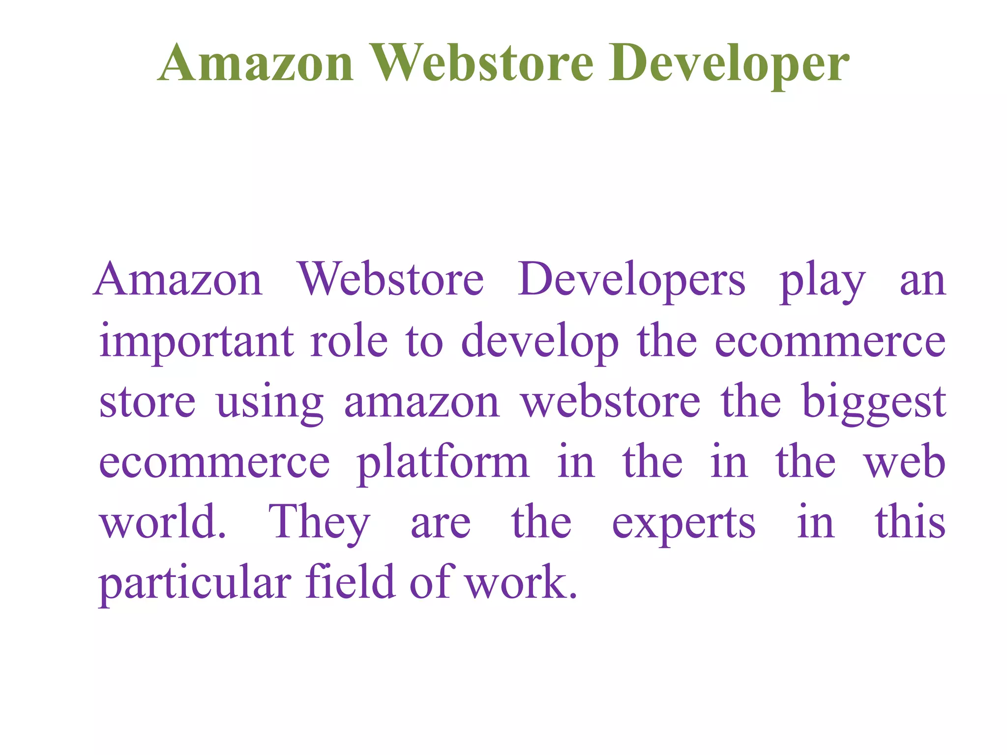 Amazon Webstore Developers | PPT