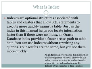 Oracle Index | PPTX | Databases | Computer Software and Applications