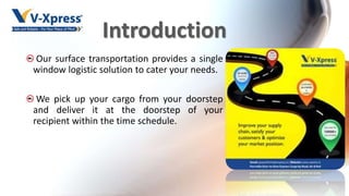 Vxpress road logistics solution | PPTX