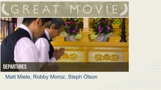 Departures (2008) | PPTX