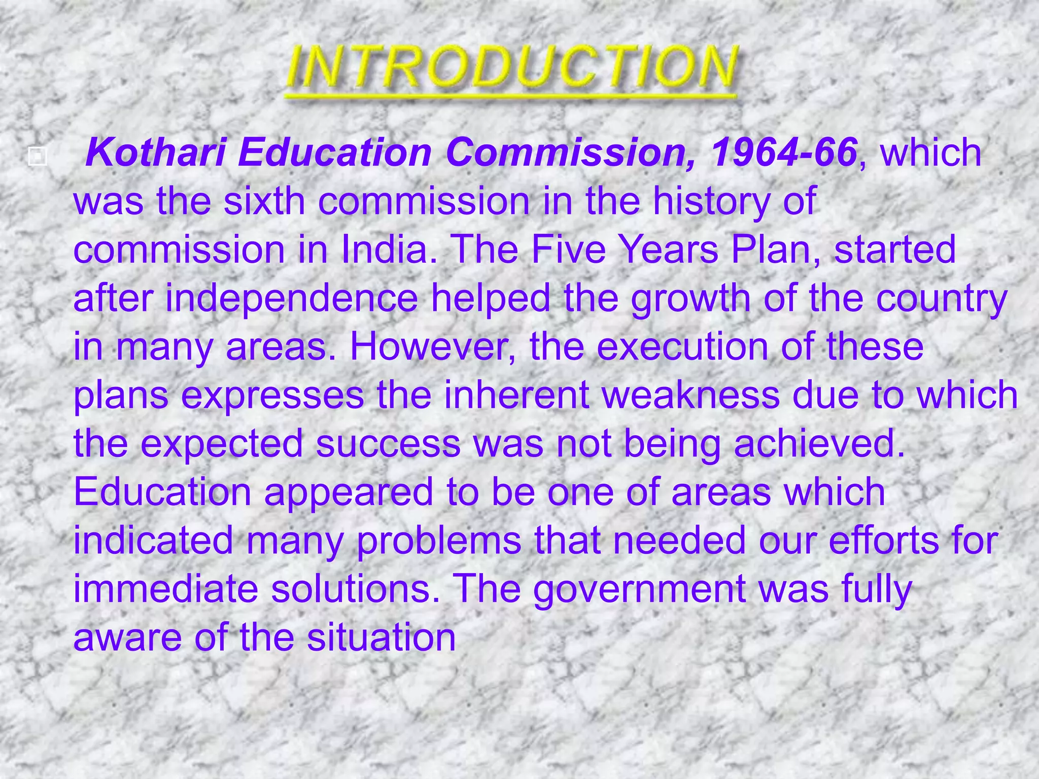 Ppt on kothari commission 1964-66 | PPT