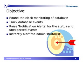 Vya db alerts presentation | PDF | Databases | Computer Software and Applications