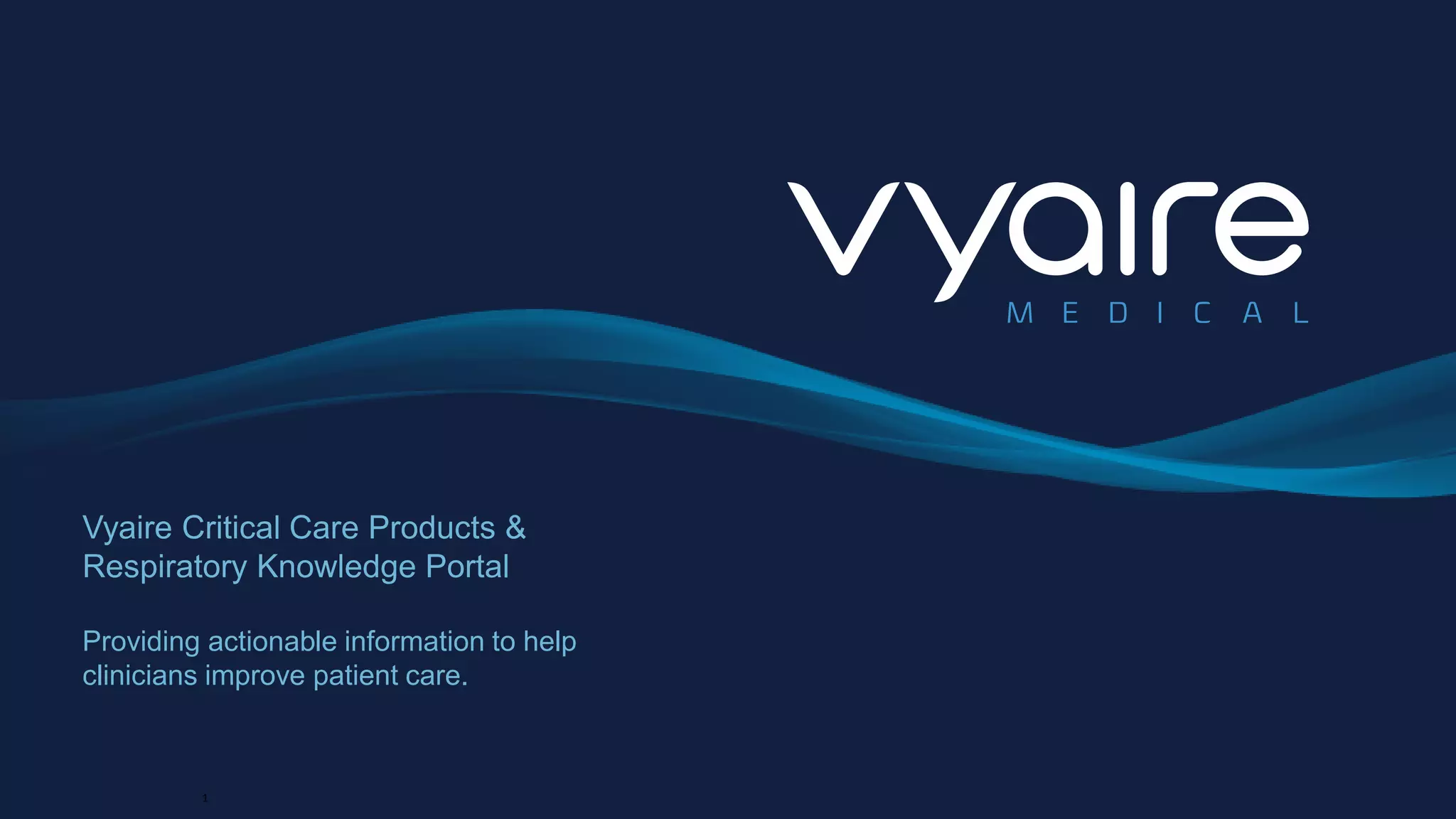 Vyaire Respiratory Knowledge Portal | PPTX