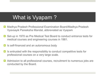 Vyapm Scam ppt | PDF