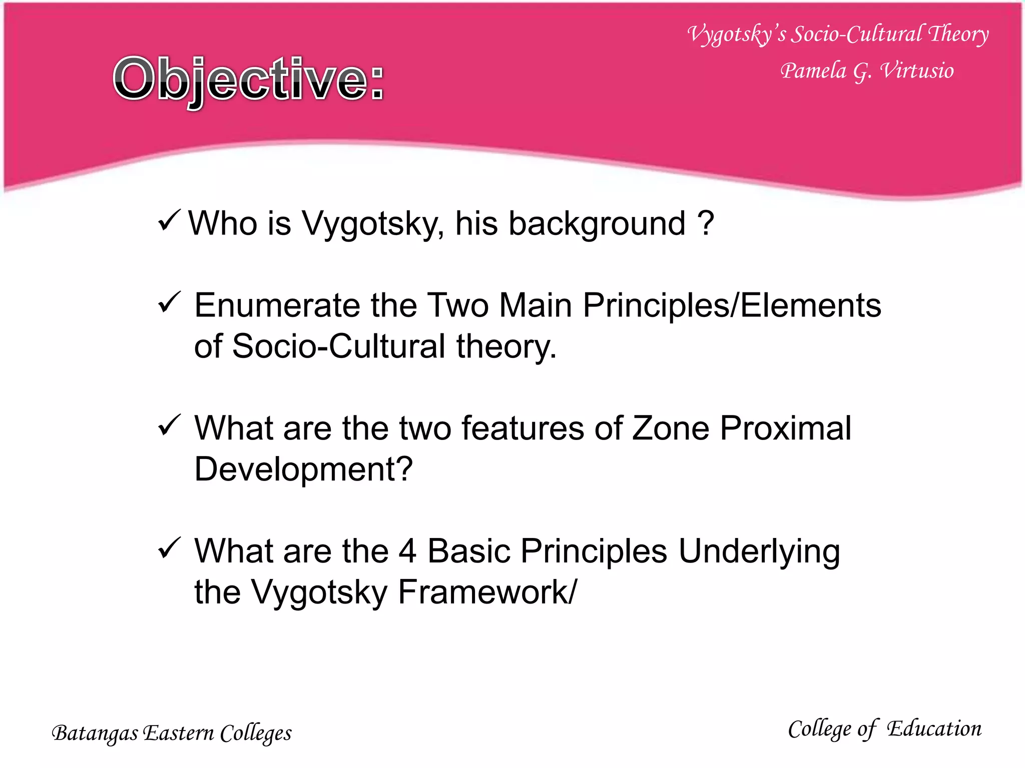 Vygotsky socio cultural theory | PPTX