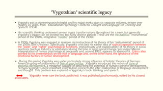 Vygotsk's attempts in educational psychology | PPTX