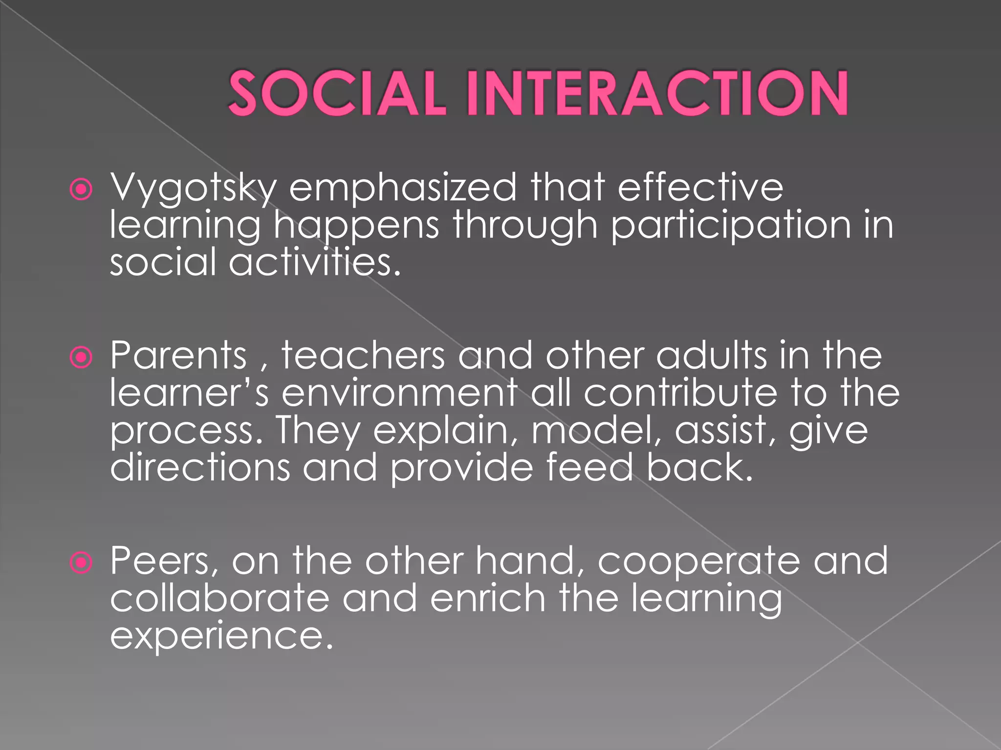 Lev Vygotsky’s Socio-Cultural Theory of Cognitive development | PPTX