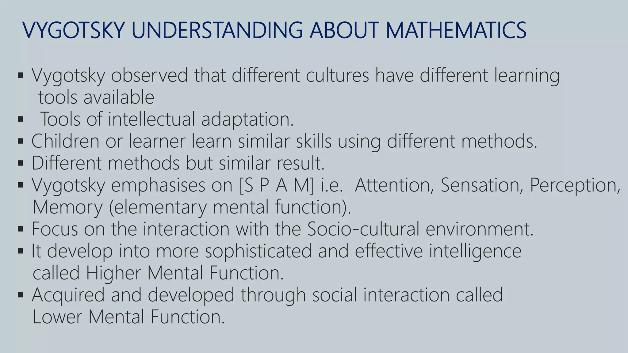 Vyogotsky perspective on mathmatics learning.. | PPTX