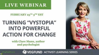 Turning "Vystopia" into Powerful Action for Change | PPT