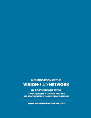 Vision, Strategies, Action: Guidelines for an Effective Vision Zero ...