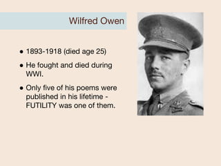 Futility by Wilfred Owen | PPTX