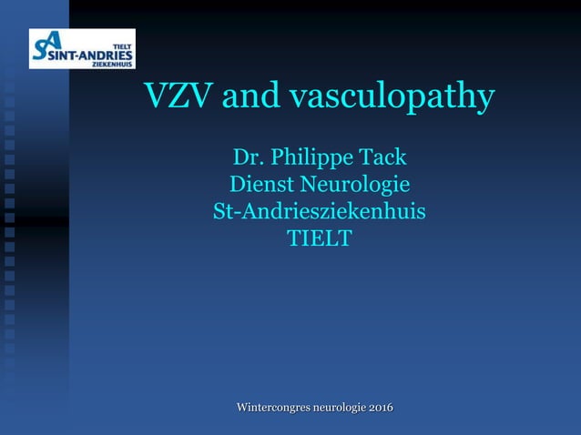 Vzv en stroke - Dr. Ph. Tack | PPT