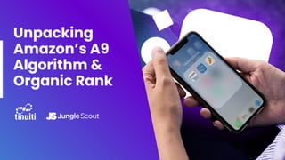 Unpacking Amazon’s A9 Algorithm & Organic Rank | PDF