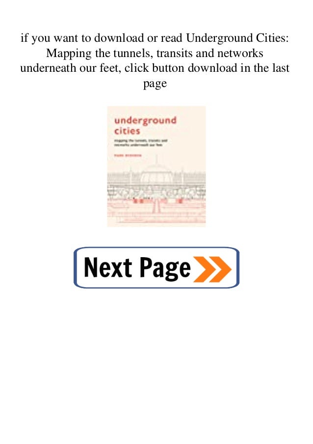 [W.O.R.D] Underground Cities Mapping the tunnels transits and networks ...