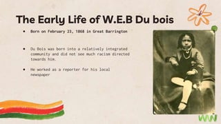 W.E.B. Du Bois. short power point black history month | PPTX