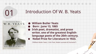 Introductory presentation on the poems of W.B.Yeats | PPTX