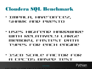 Low Latency SQL on Hadoop - What's best for your cluster | PPT